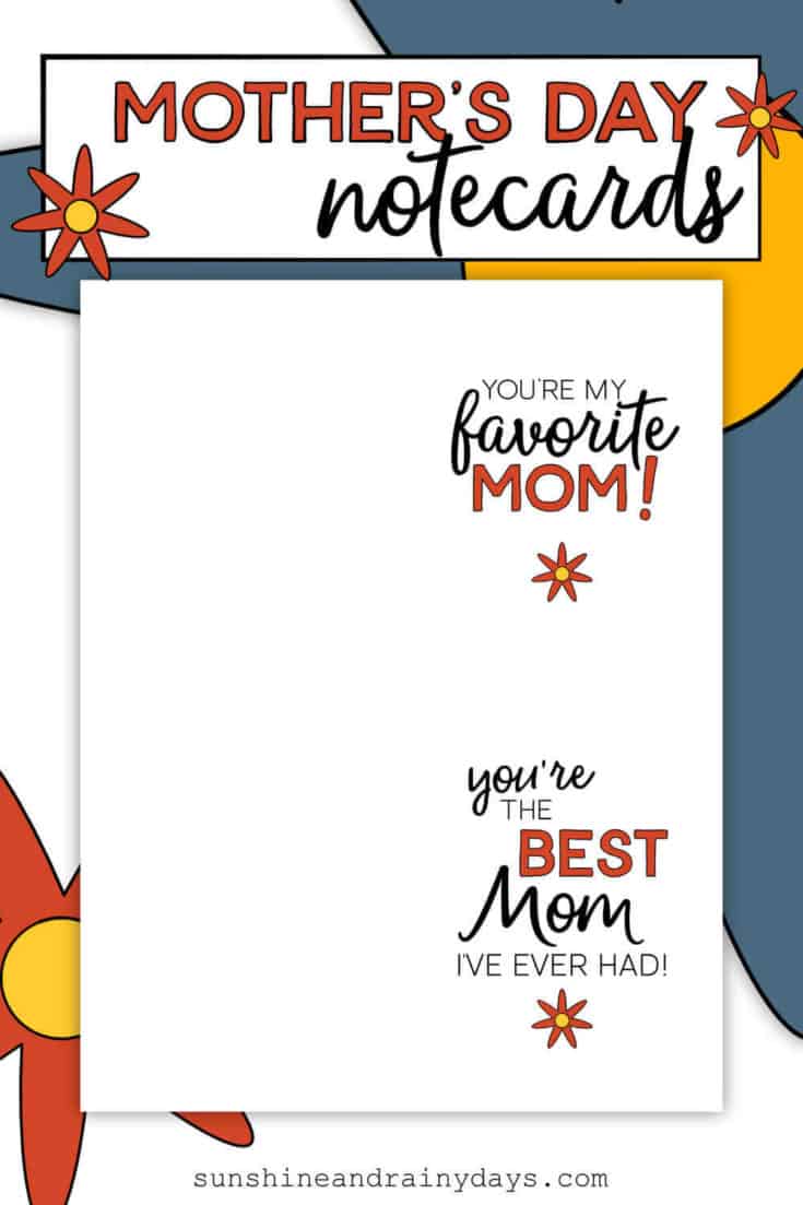 Mother's Day Free Printable Notecard - Sunshine and Rainy Days