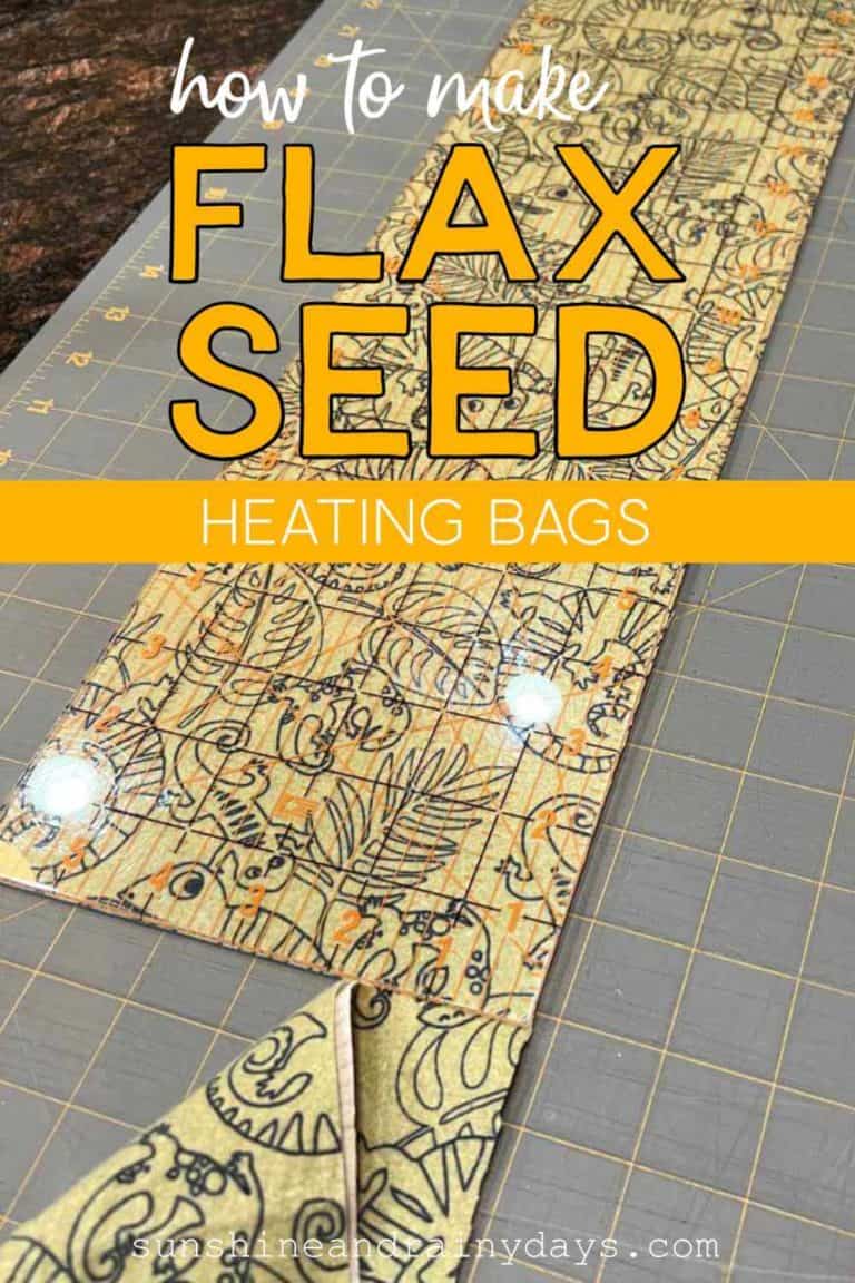 How To Make A Flax Seed Heating Bag - Sunshine and Rainy Days