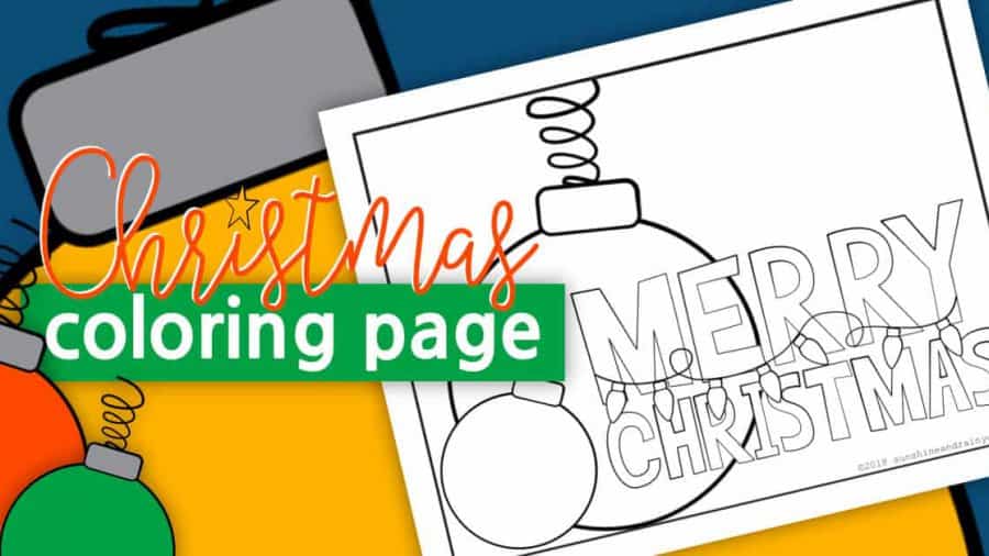 Christmas Coloring Page - Sunshine and Rainy Days