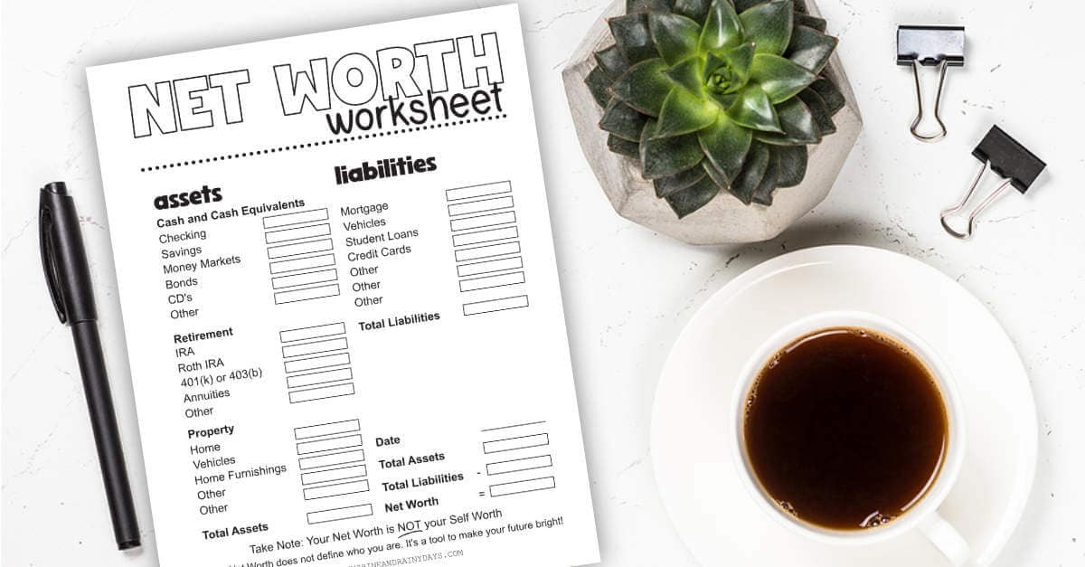 Net Worth Worksheet - Sunshine and Rainy Days