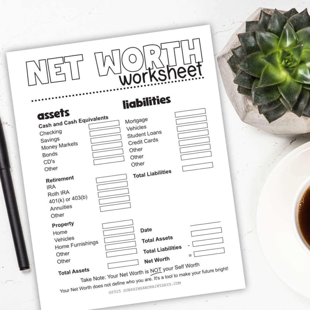 Net Worth Worksheet - Sunshine and Rainy Days