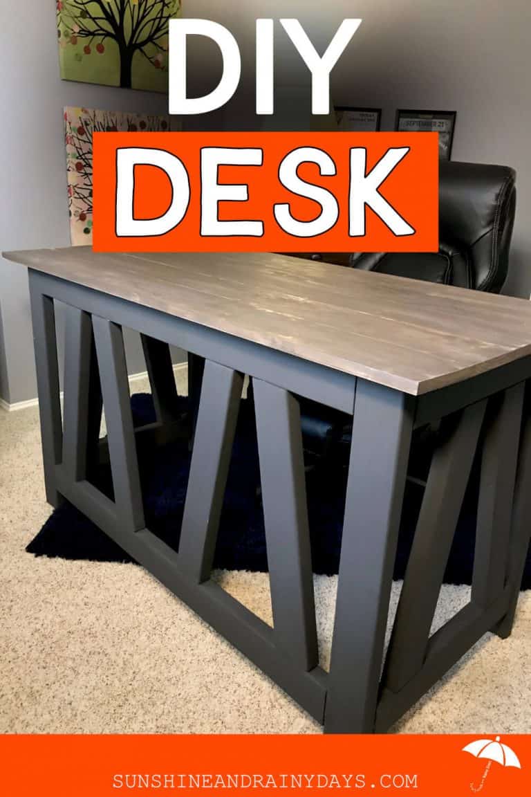 How To Build A Desk - Sunshine and Rainy Days
