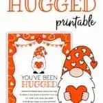 You've Been Hugged Printable - Sunshine and Rainy Days