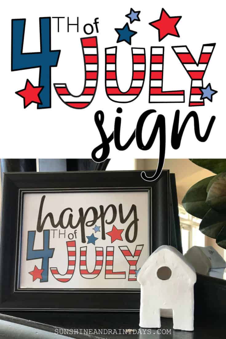 Happy 4th of July Sign To Print At Home - Sunshine and Rainy Days