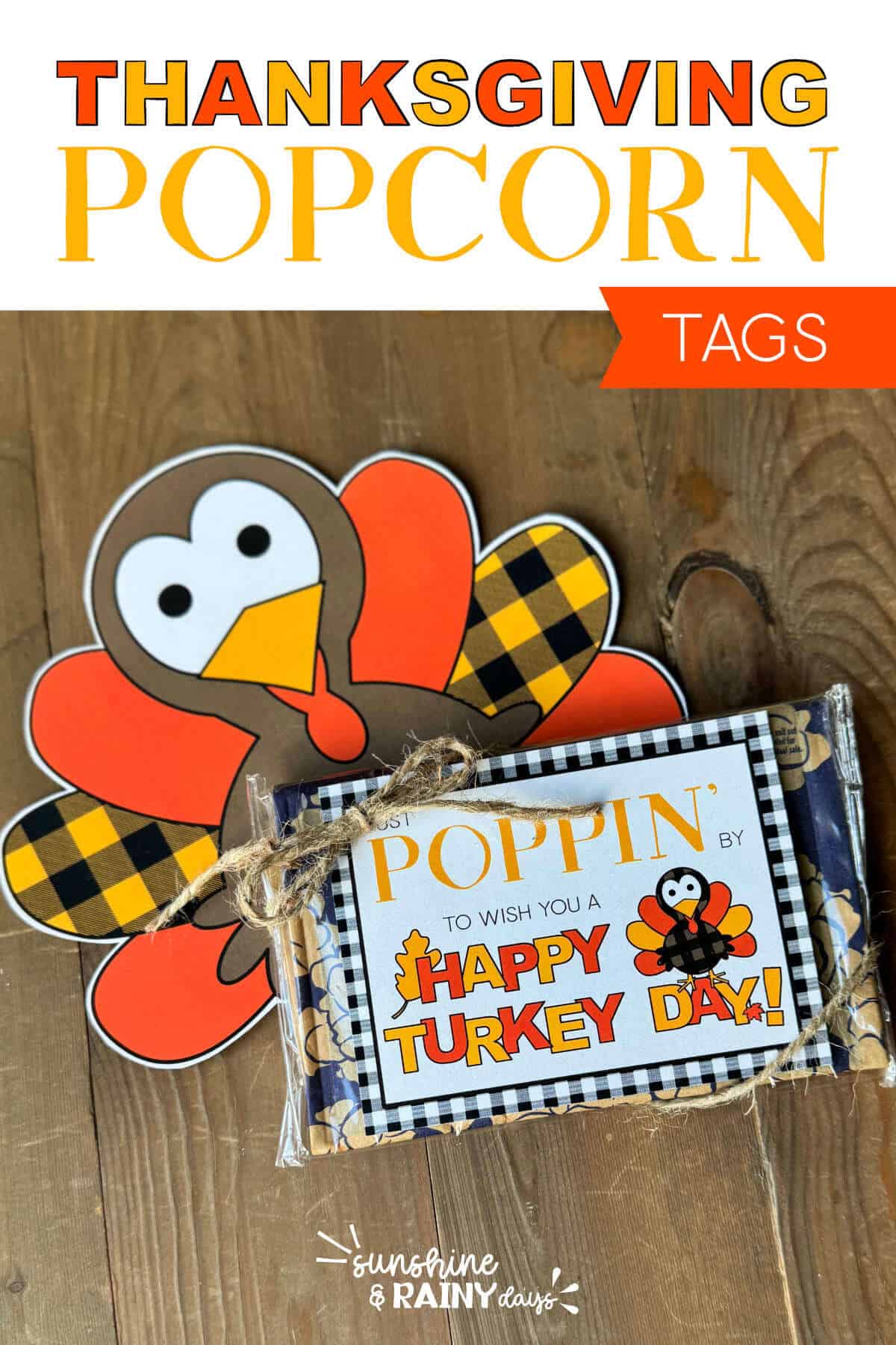 Thanksgiving Popcorn Tags - Sunshine and Rainy Days