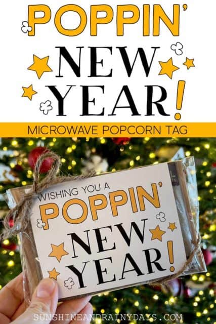 Wishing You A Poppin' New Year Microwave Popcorn Tag - Sunshine and ...