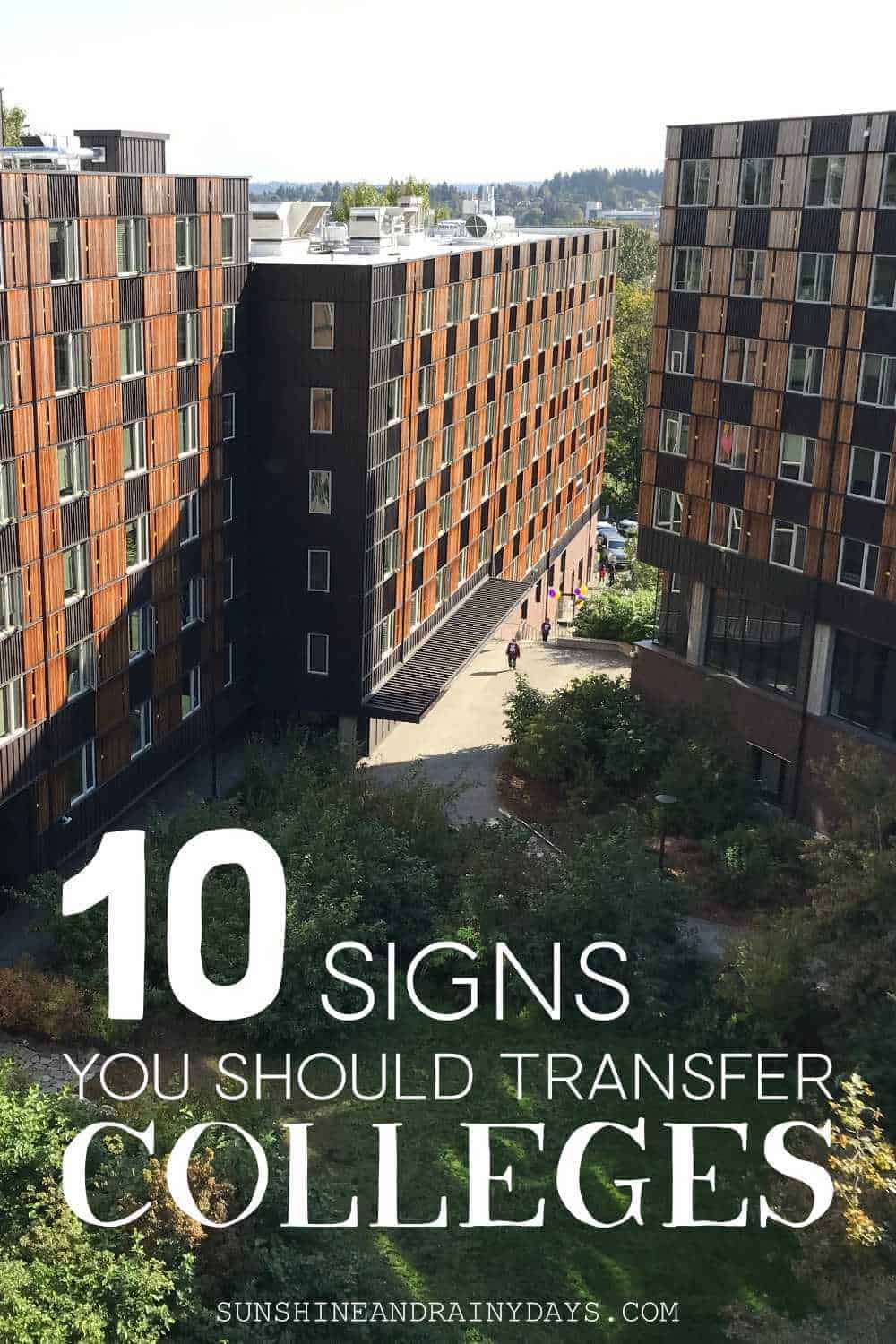 10 Signs You Should Transfer Colleges - Sunshine and Rainy Days