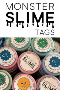 Monster Slime Tags You Can Print At Home! - Sunshine and Rainy Days