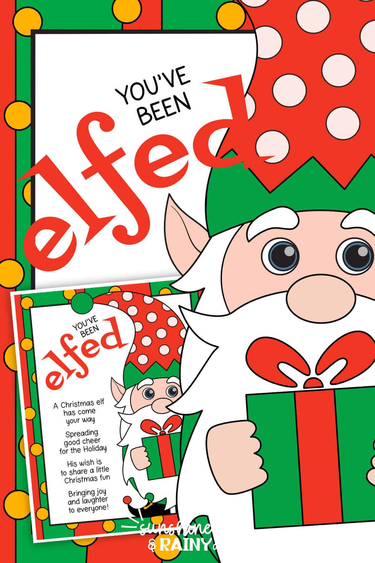 You've Been Elfed Christmas Gift Idea - Sunshine and Rainy Days