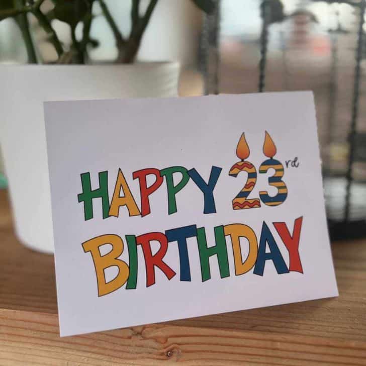 Printable Happy 23rd Birthday Card - Sunshine and Rainy Days