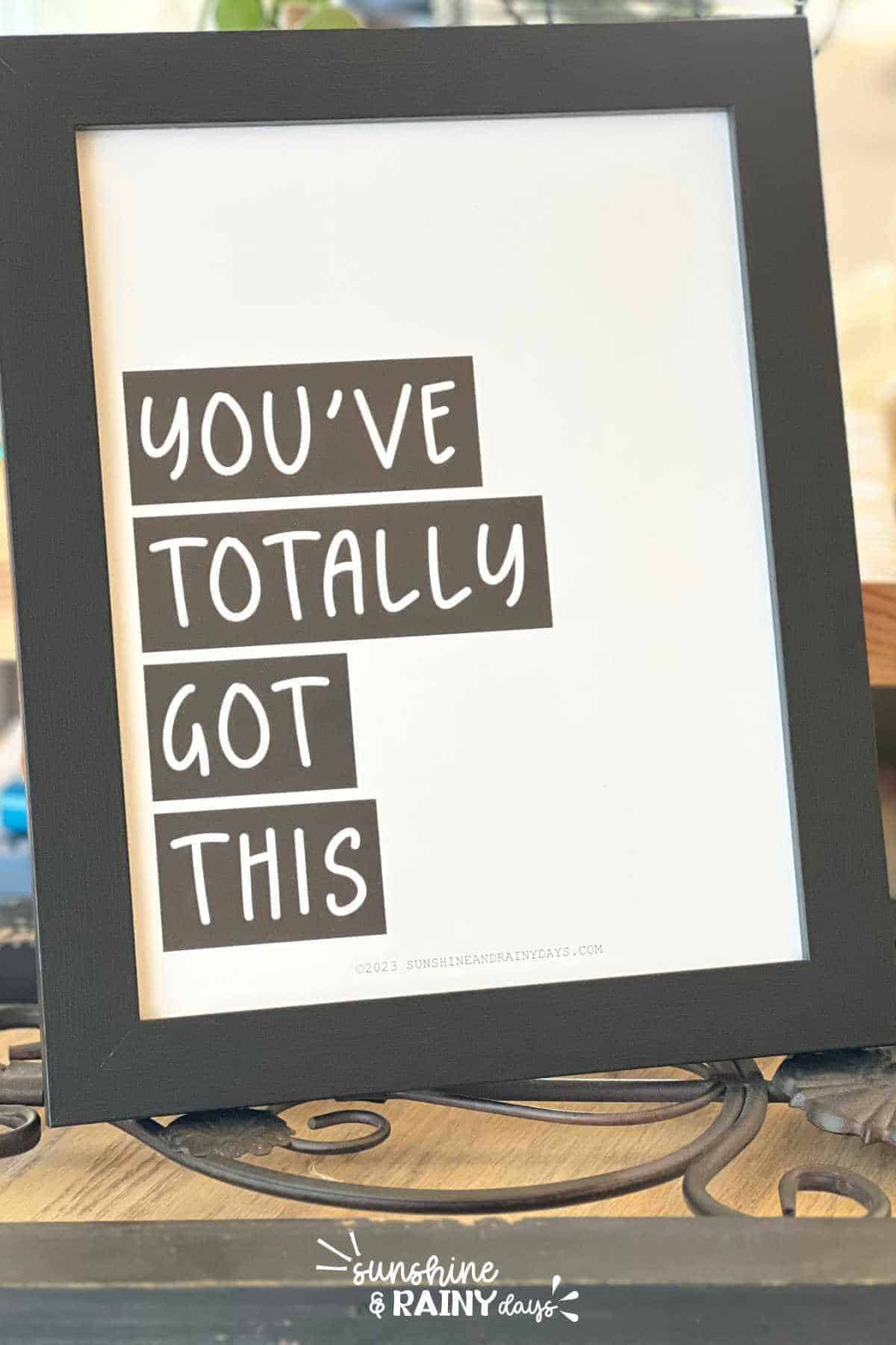 Inspirational Sign You Can Print And Frame - Sunshine and Rainy Days