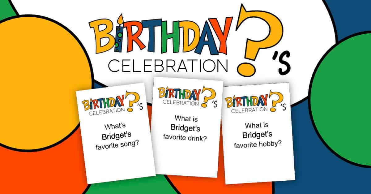 Birthday Game That Puts The Focus On The Birthday Person - Sunshine and ...