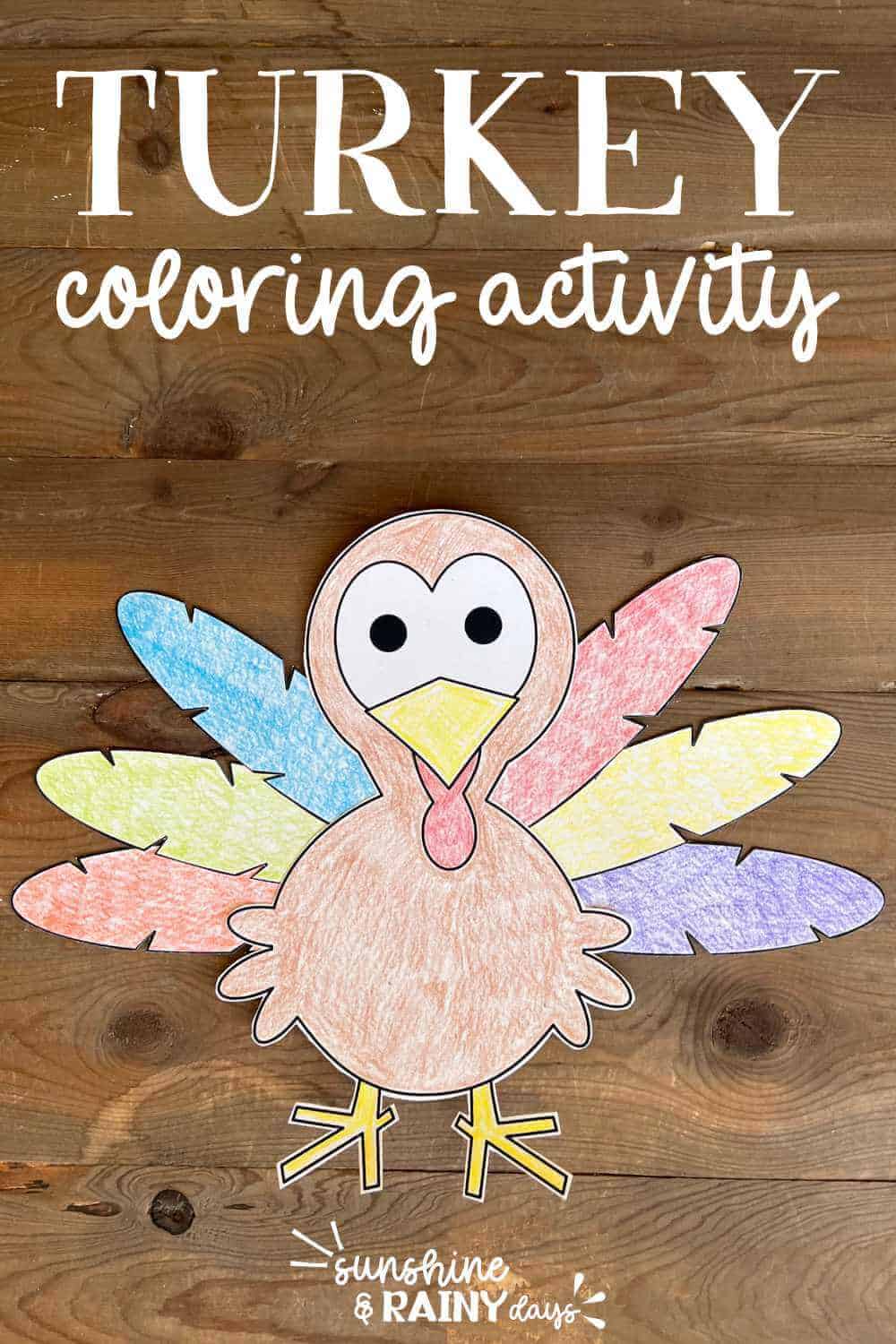 Turkey Coloring Activity - Sunshine and Rainy Days