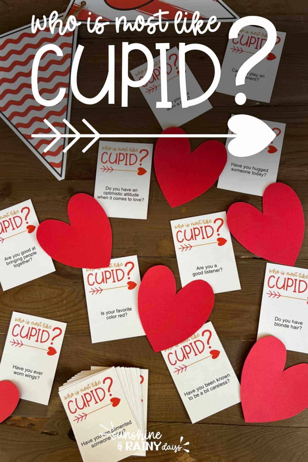 Who Is Most Like Cupid Valentine Party Game - Sunshine and Rainy Days