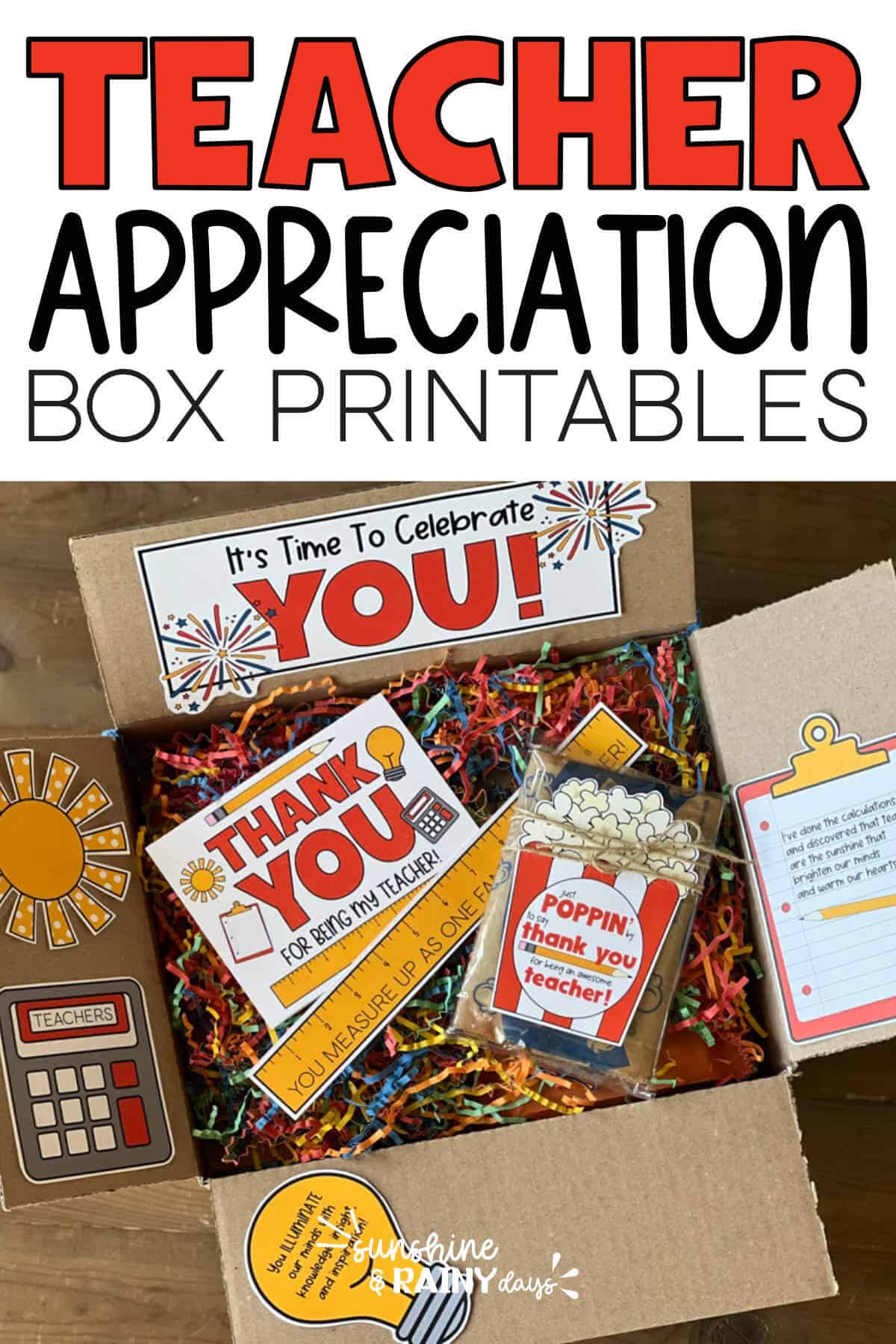 Teacher Appreciation Gift Box Idea - Sunshine and Rainy Days