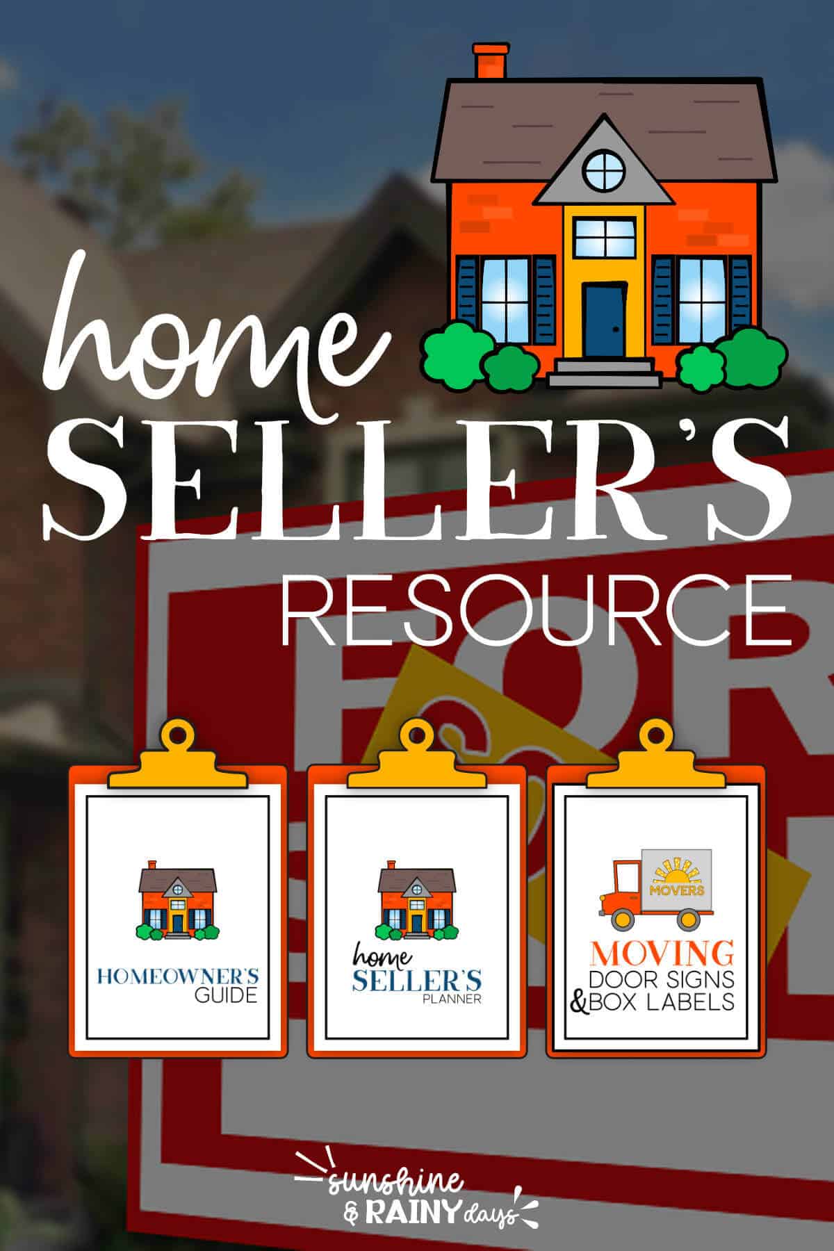 Home Seller's Resource - Sunshine and Rainy Days